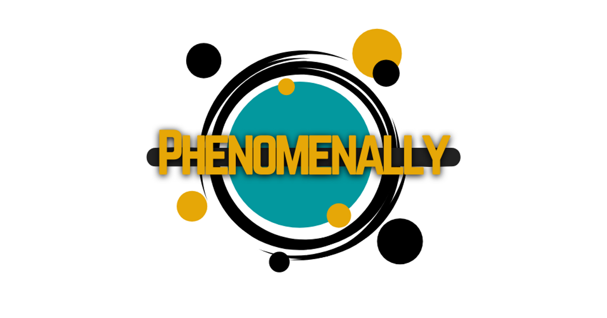 Phenomenally